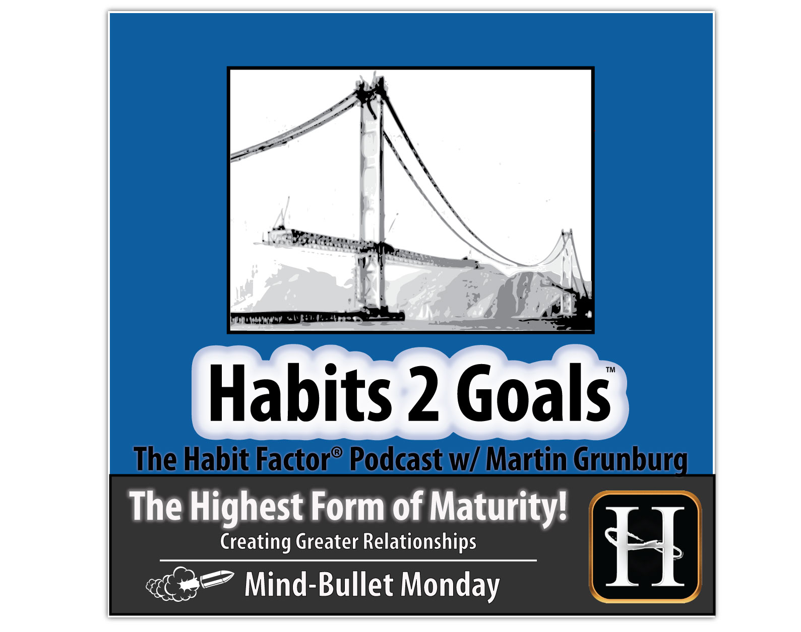 S02-Mind Bullet Monday 07: The Highest Form of Maturity - Habits 2 ...
