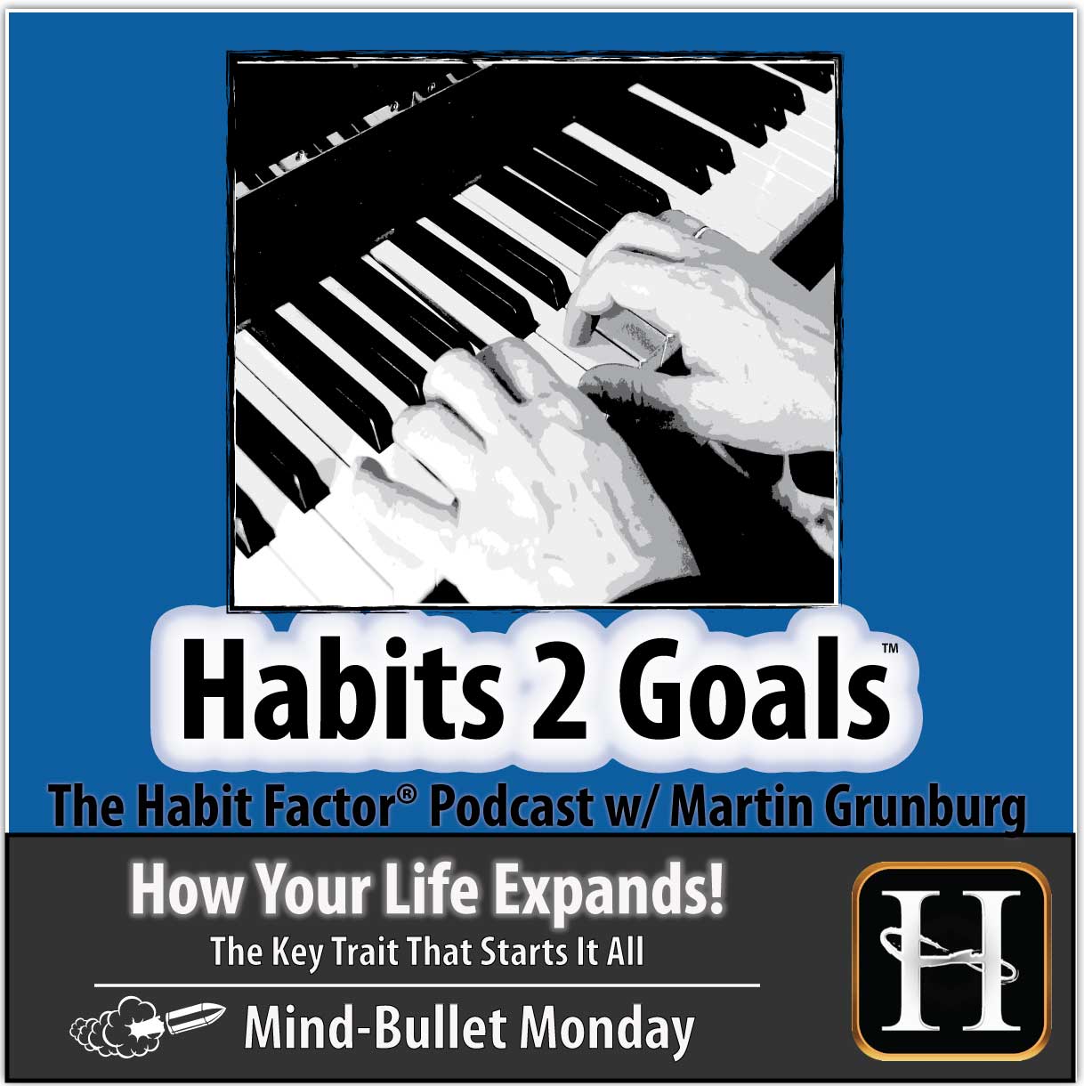 S02-Mind Bullet Monday 19: How Life Expands! - Habits 2 Goals Podcast w ...